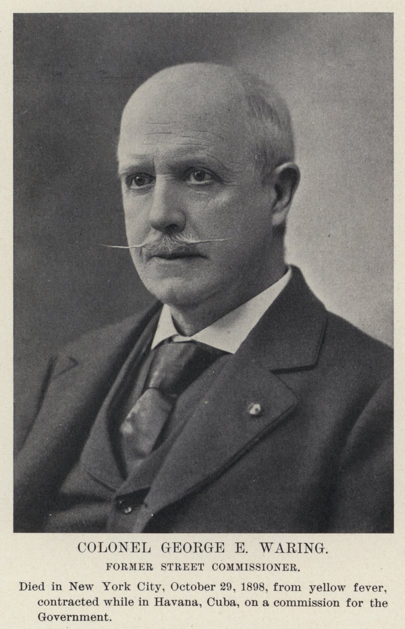 Colonel George E Waring, ancien commissaire des rues